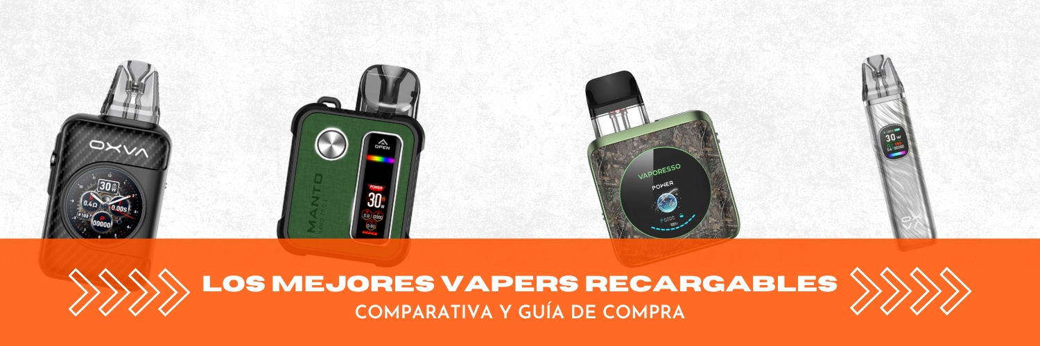 Mejores Vapers Recargables: comparativa y guía de compra - Bengala Spain